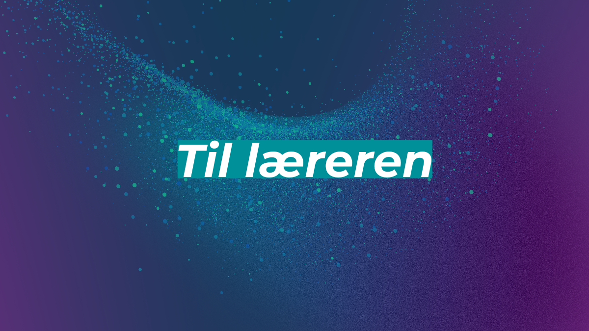 Oplæg, videoer og opgaver: Guide til lærere om materialet | Tjekdet